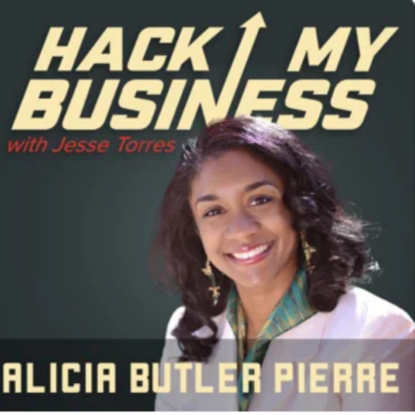 2022: Hack My Business (re-release) - Alicia Butler Pierre